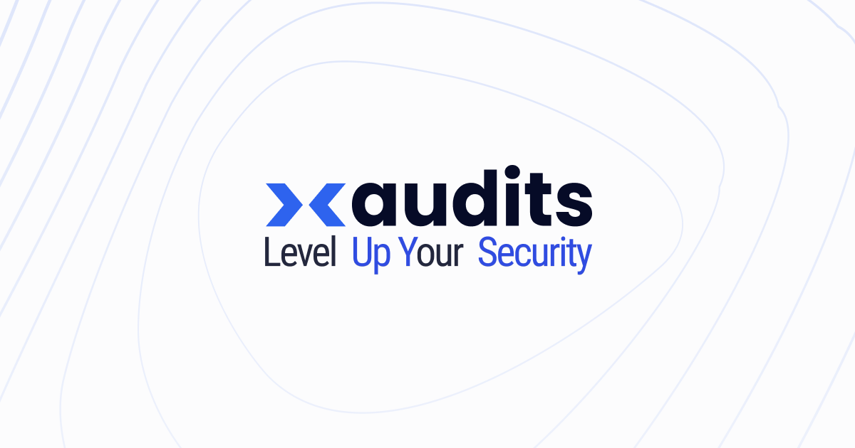 xAudits - Smart Contract Audit for Solidity and Rust